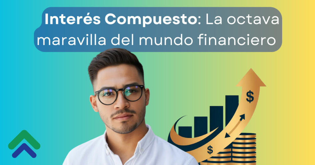¿Qué son el Interés Simple y el Interés Compuesto? - Finan.mx